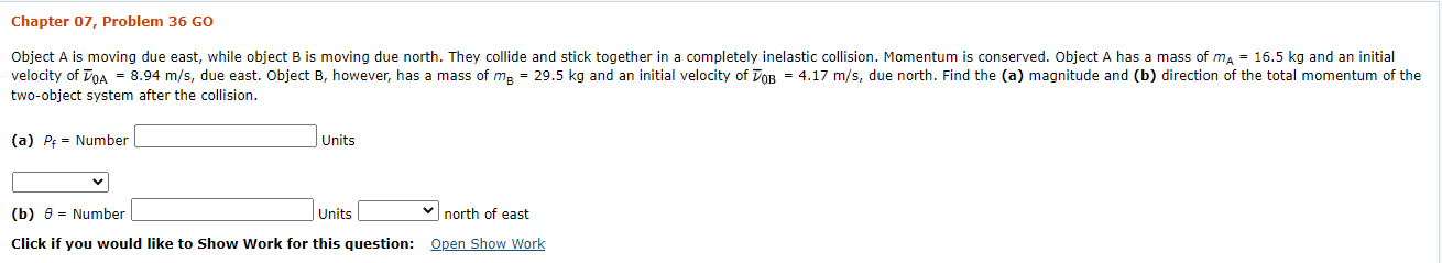 Solved Chapter 07, Problem 36 GO Object A is moving due | Chegg.com