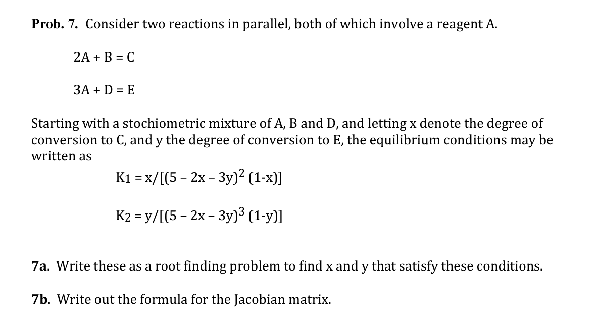 Solved Prob. 7. Consider two reactions in parallel, both of | Chegg.com
