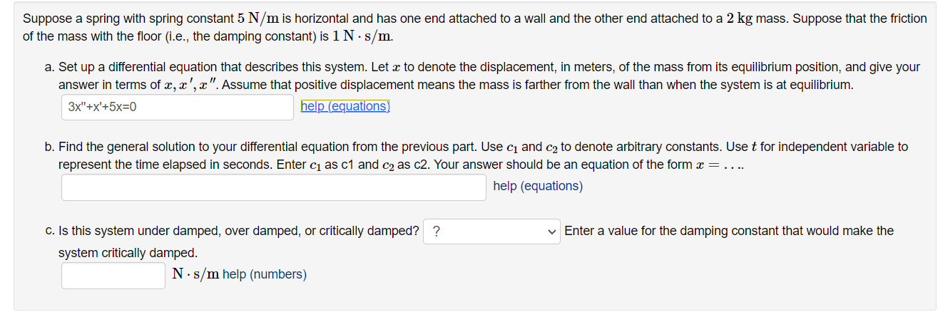 Solved Suppose A Spring With Spring Constant 5 N M Is