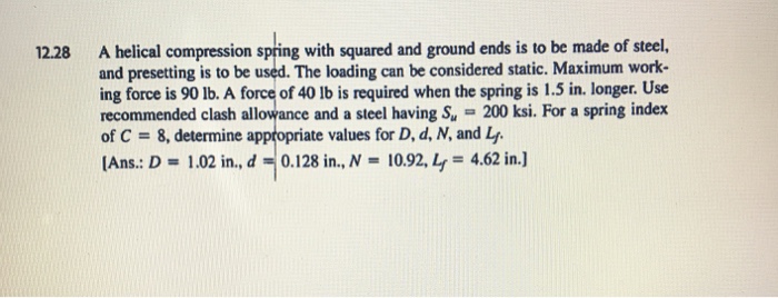 Solved A helical compression spring with squared and ground | Chegg.com