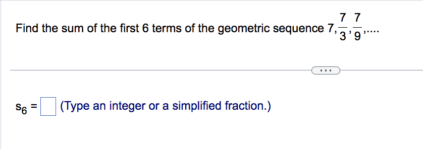 Solved Find the sum of the first 6 terms of the geometric | Chegg.com