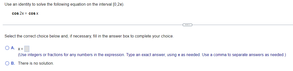 Solved Use an identity to solve the following equation on | Chegg.com