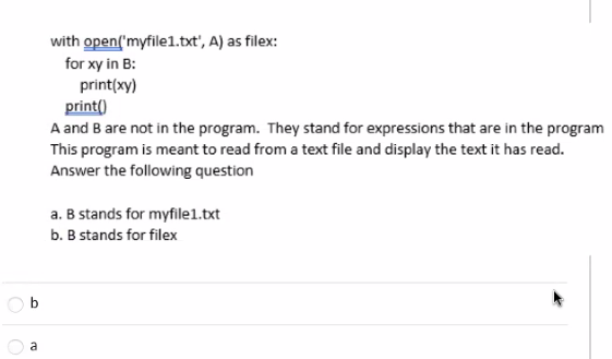 Solved with open('myfile1.txt', A) as filex: for xy in B: | Chegg.com