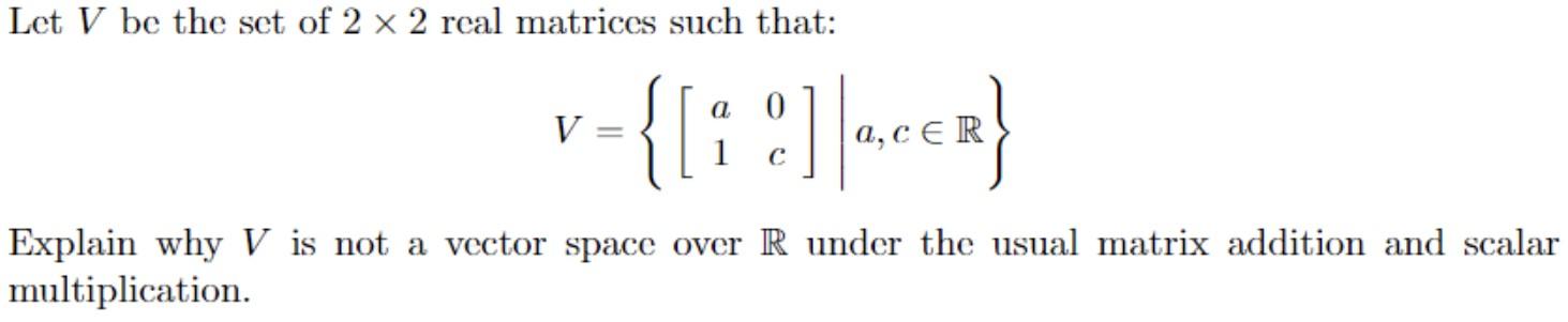 Solved I'm not sure how to prove this for a 2x2 real | Chegg.com
