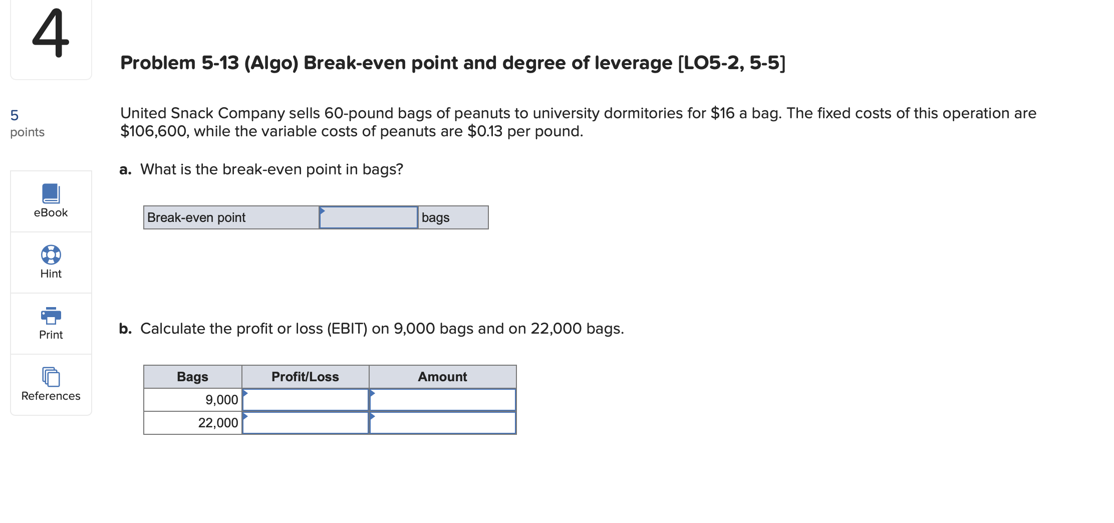 Solved Problem 5-13 (Algo) Break-even point and degree of | Chegg.com