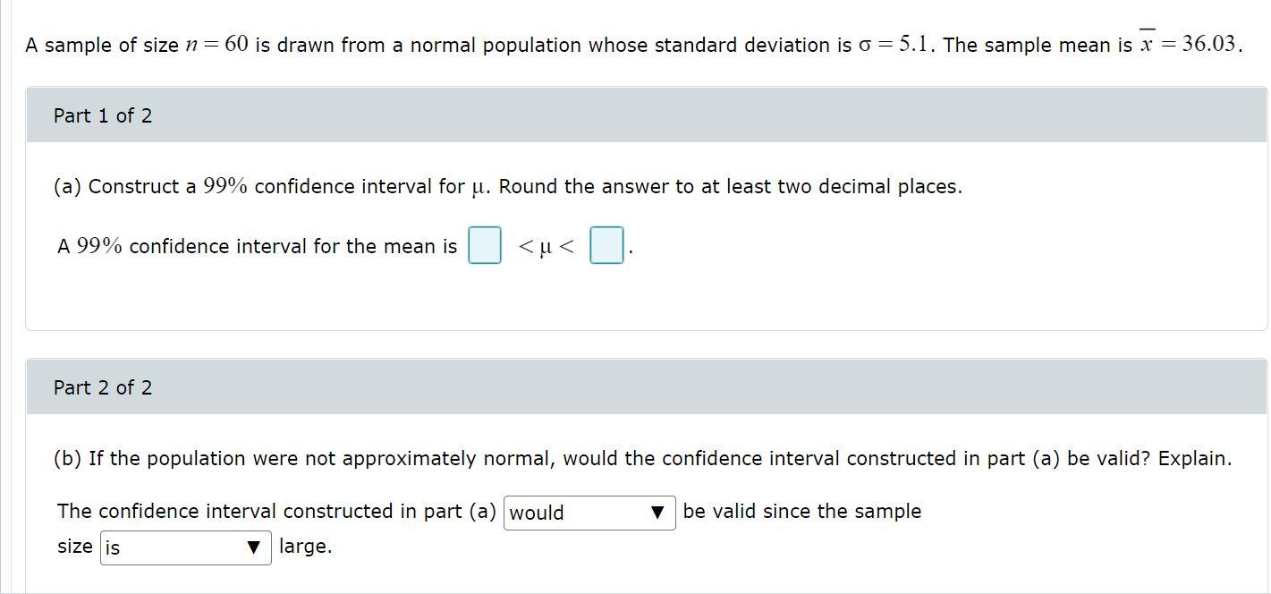 Solved A sample of size n=60 is drawn from a normal | Chegg.com