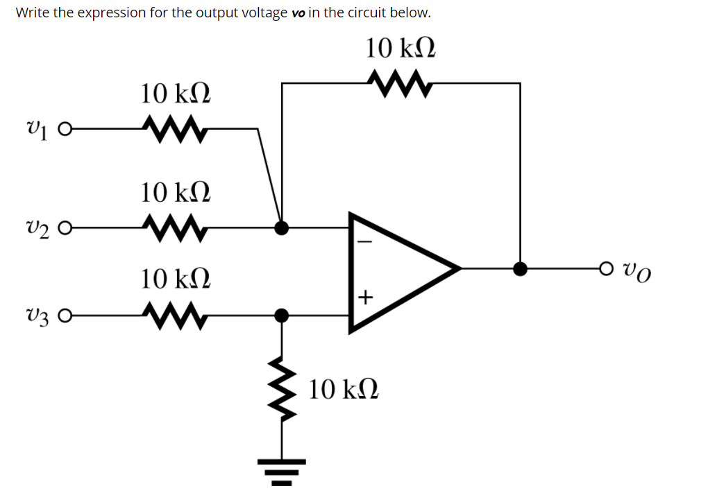 Solved Write the expression for the output voltage vo in the | Chegg.com
