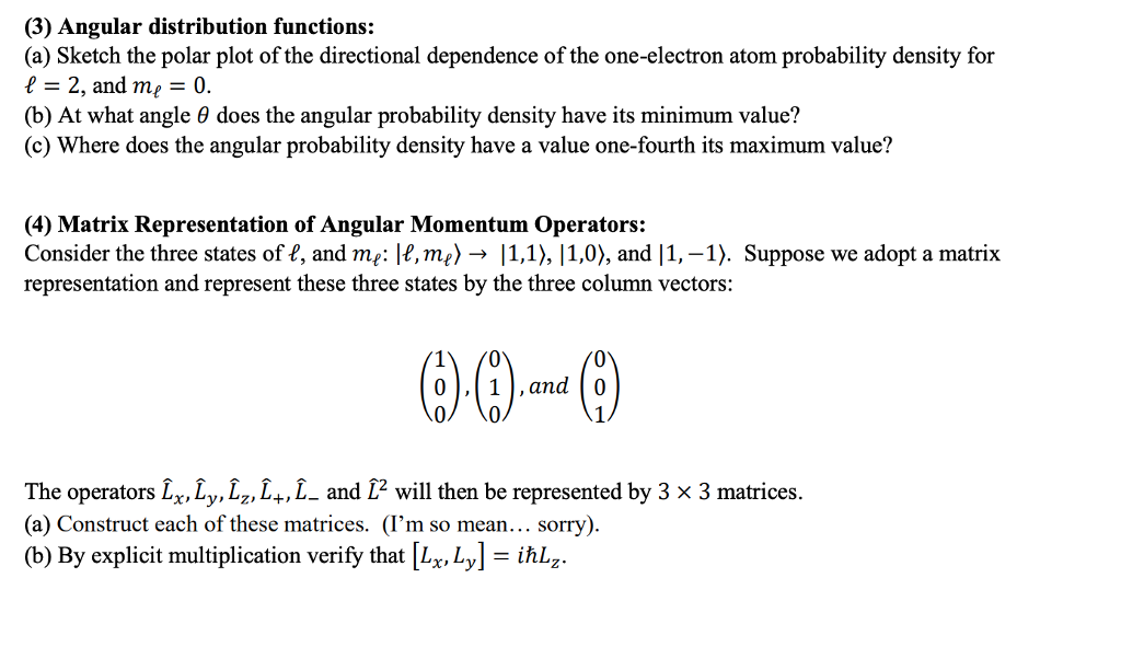 Solved (3) Angular distribution functions: (a) Sketch the | Chegg.com