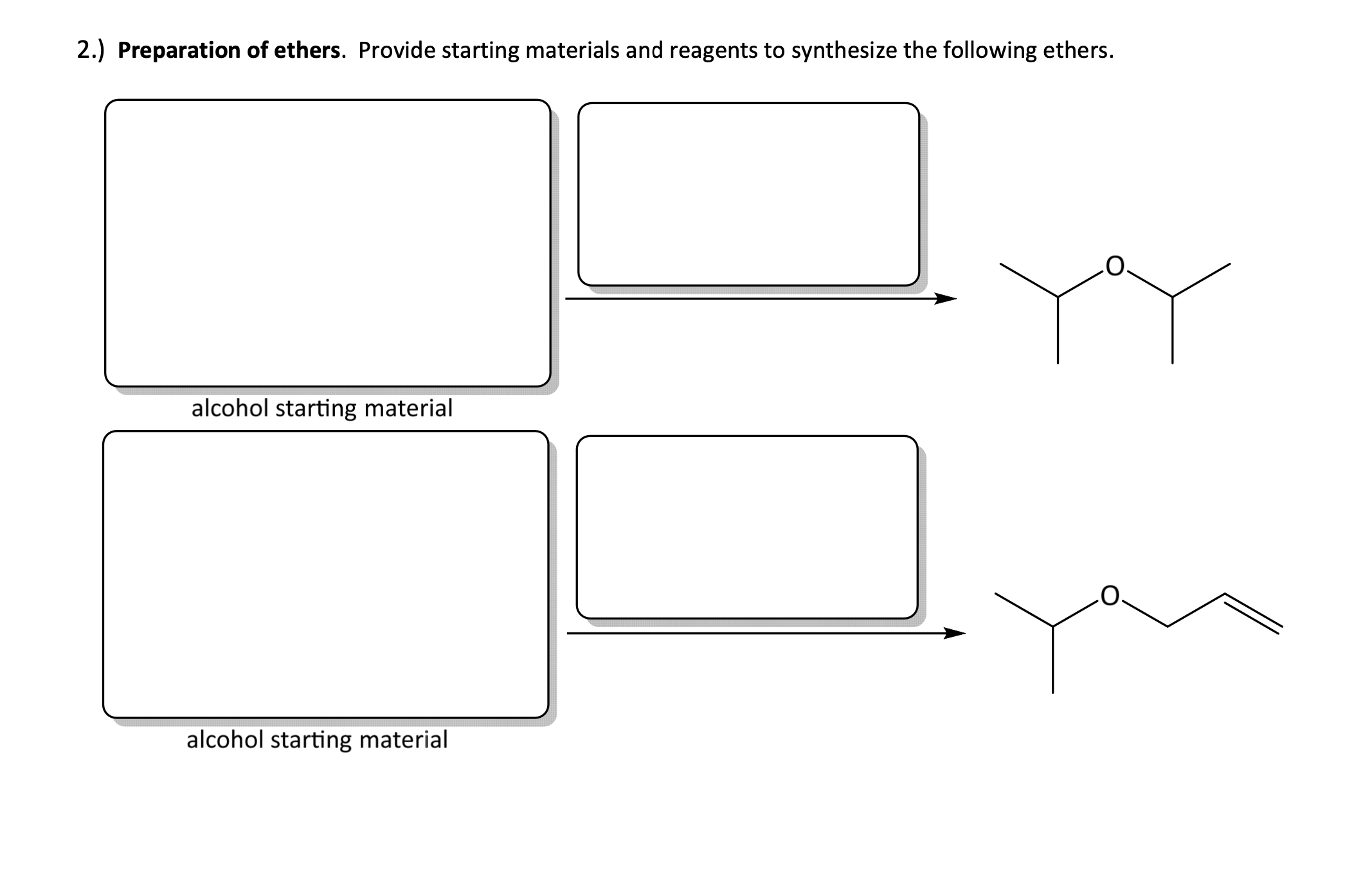 Solved 2.) Preparation of ethers. Provide starting materials | Chegg.com
