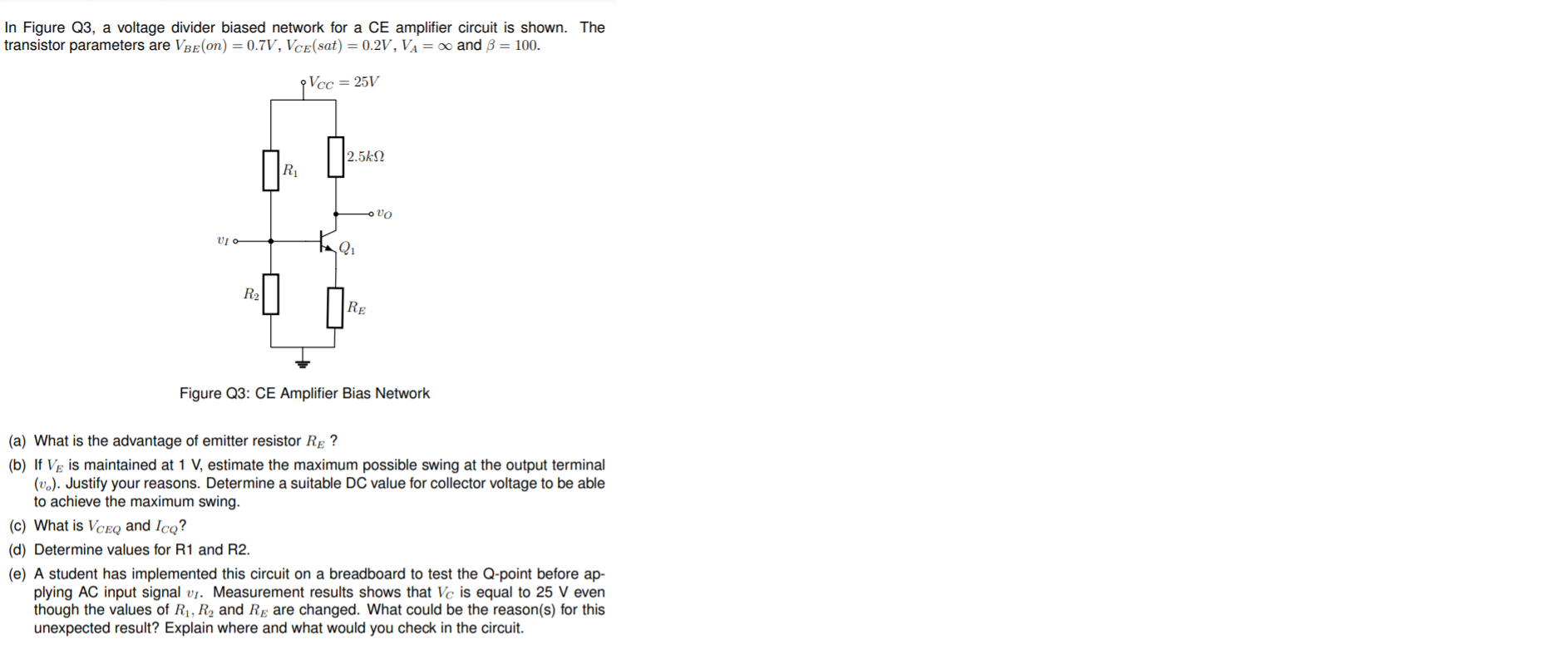 Solved In Figure Q3, a voltage divider biased network for a | Chegg.com