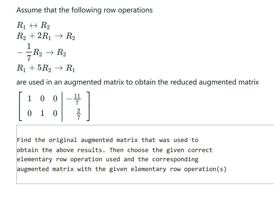 Solved Assume that the following row operations | Chegg.com