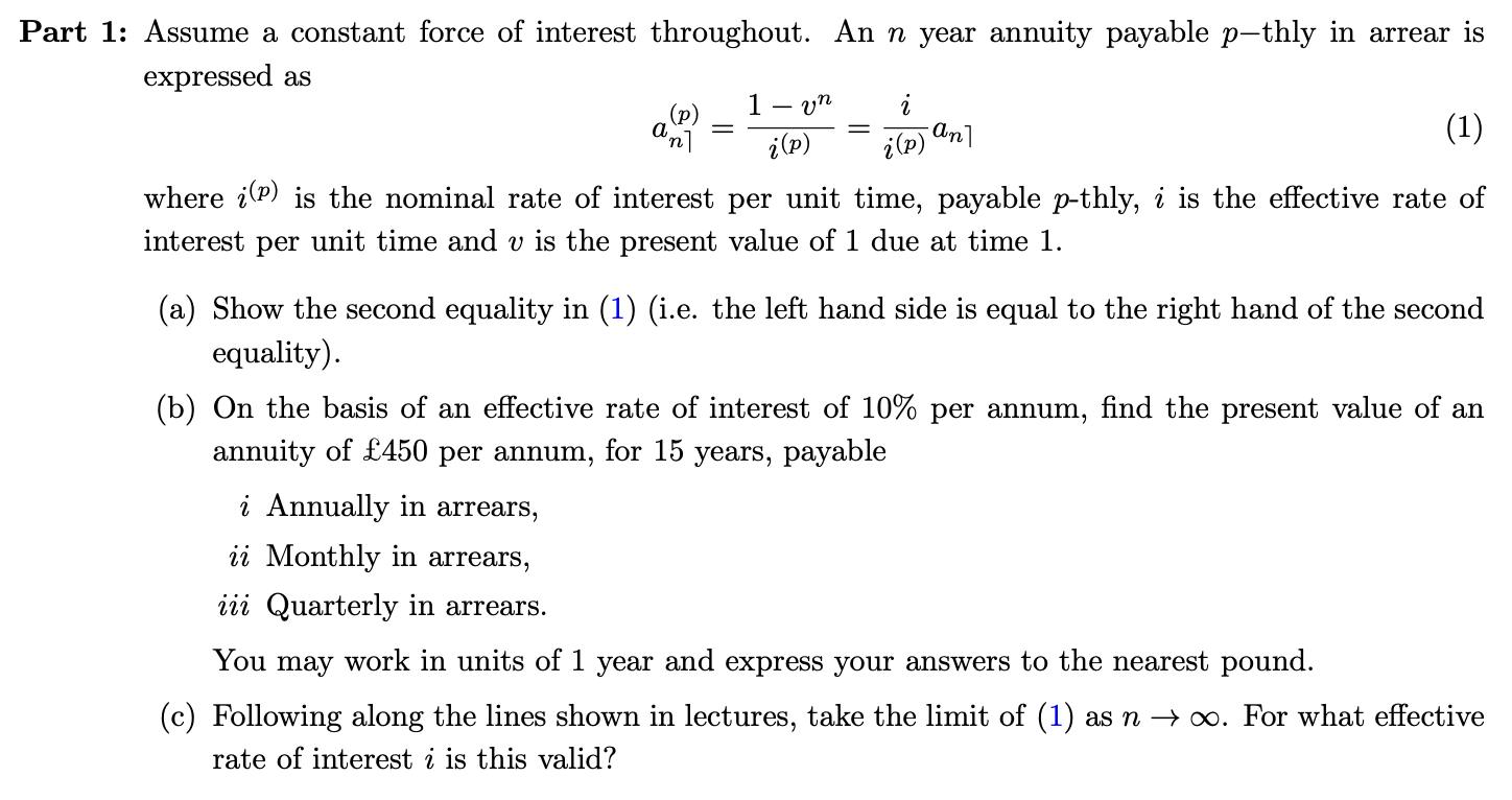 art 1: Assume a constant force of interest | Chegg.com