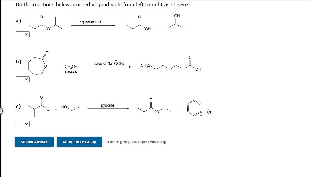 Solved Do the reactions below proceed in good yield from | Chegg.com