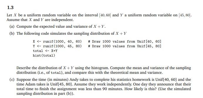 Solved 1.3 Let X be a uniform random variable on the | Chegg.com