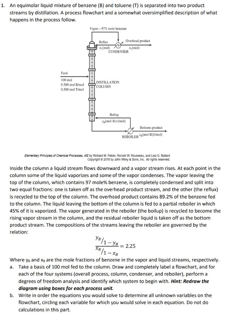 Solved 1. An equimolar liquid mixture of benzene (B) and | Chegg.com