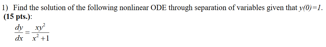 Solved Find the solution of the following nonlinear ODE | Chegg.com