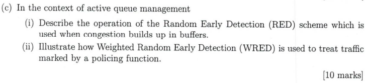 Solved (c) In the context of active queue management (i) | Chegg.com