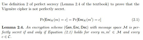 Solved Use definition 2 of perfect secrecy (Lemma 2.4 of the | Chegg.com
