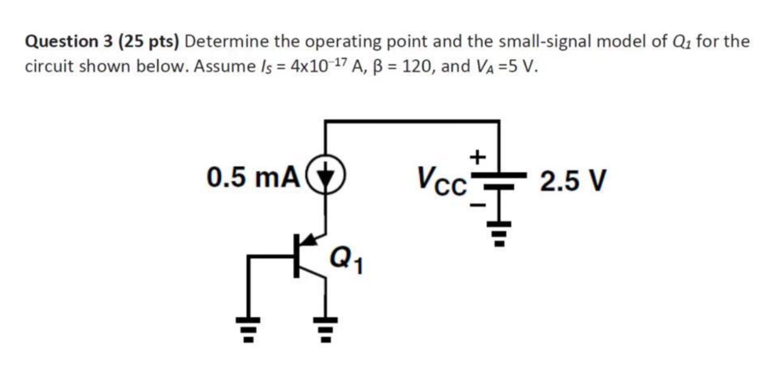 Solved 25 ptsQ1 ﻿for thecircuit shown below. Assume | Chegg.com