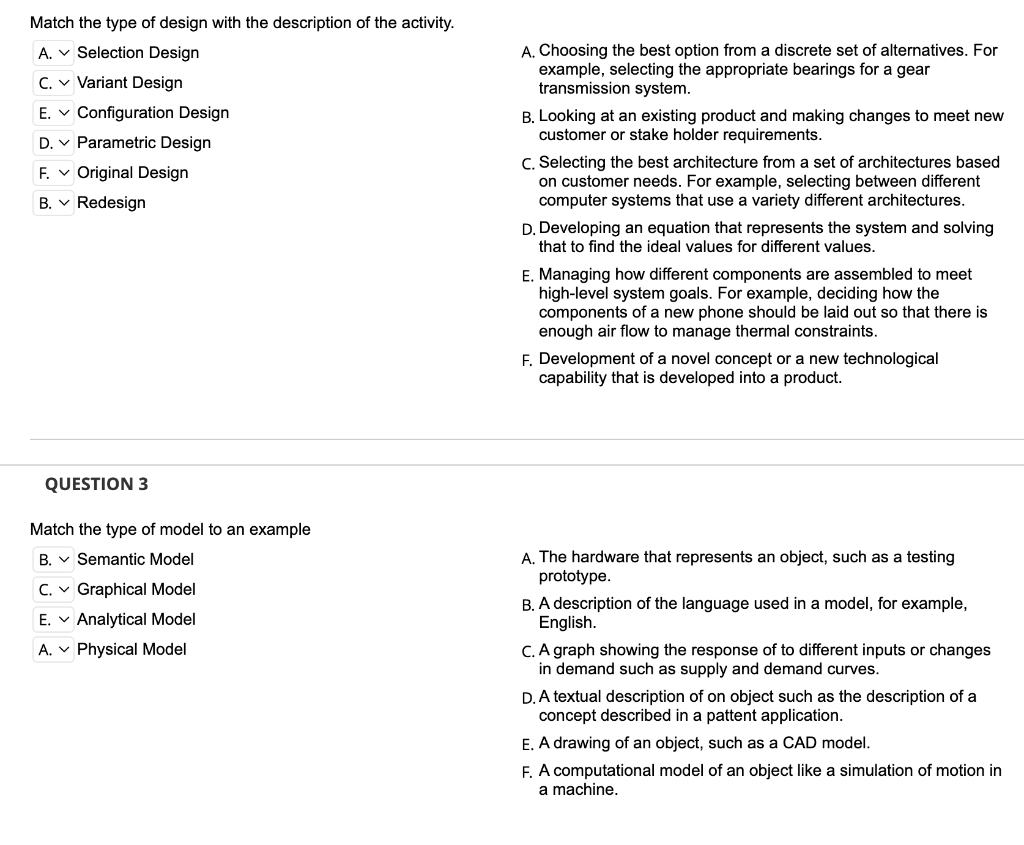 Solved Match the type of design with the description of the | Chegg.com
