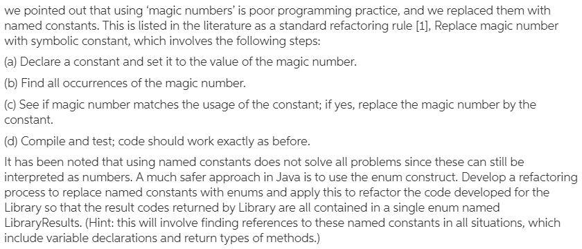 Solved we pointed out that using 'magic numbers' is poor | Chegg.com