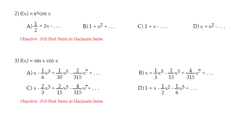 Solved 2) f(x)=eXcos x A) + 2x -... 2 B) 1 + x2 + ... C) 1 + | Chegg.com