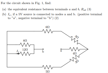 Solved For the circuit shown in Fig. 1, find: (a) the | Chegg.com