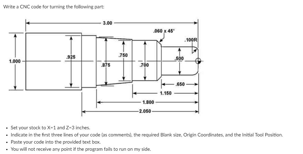 Solved Write a CNC code for turning the following part: 3.00 | Chegg.com