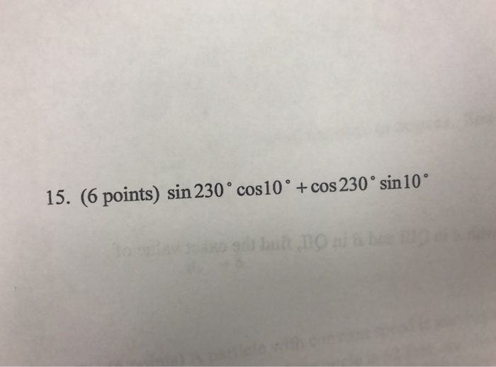 Solved Find the exact value of the expression. sin 230 | Chegg.com