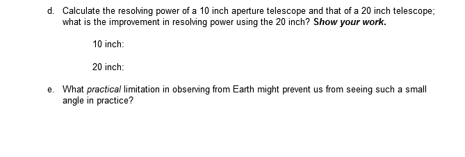 Solved a. Calculate the resolving power of a 10 inch | Chegg.com