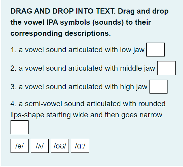 DRAG AND DROP INTO TEXT. Drag and drop the vowel IPA | Chegg.com