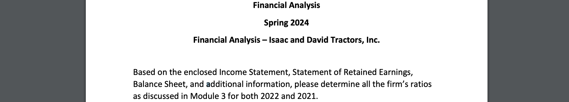 Solved Spring 2024Financial Analysis - ﻿Isaac and David | Chegg.com