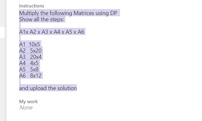 Solved Instructions Multiply the following Matrices using DP | Chegg.com