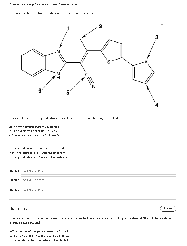 Solved Question 1: Identify the hybridization at each of the | Chegg.com