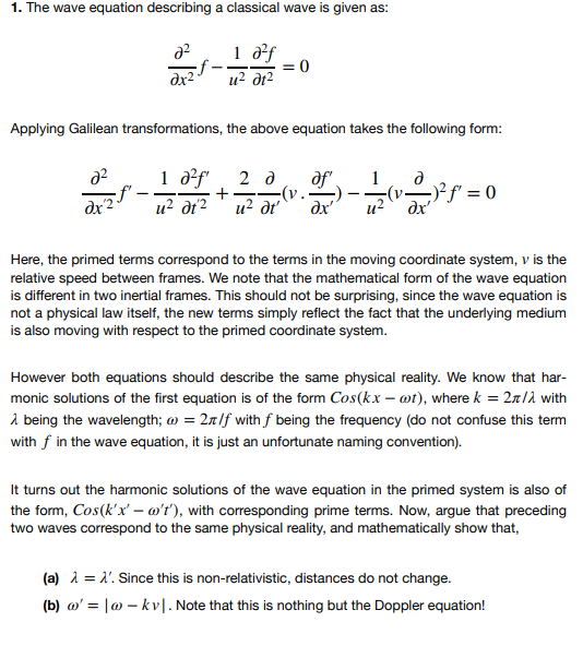 Solved 1. The wave equation describing a classical wave is | Chegg.com