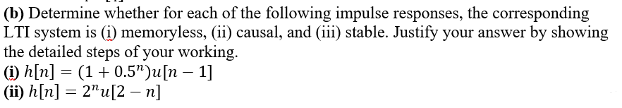 Solved 1(b) Determine whether for each of the following | Chegg.com