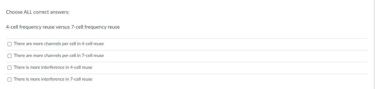 Solved Choose ALL correct answers: 4-cell frequency reuse | Chegg.com