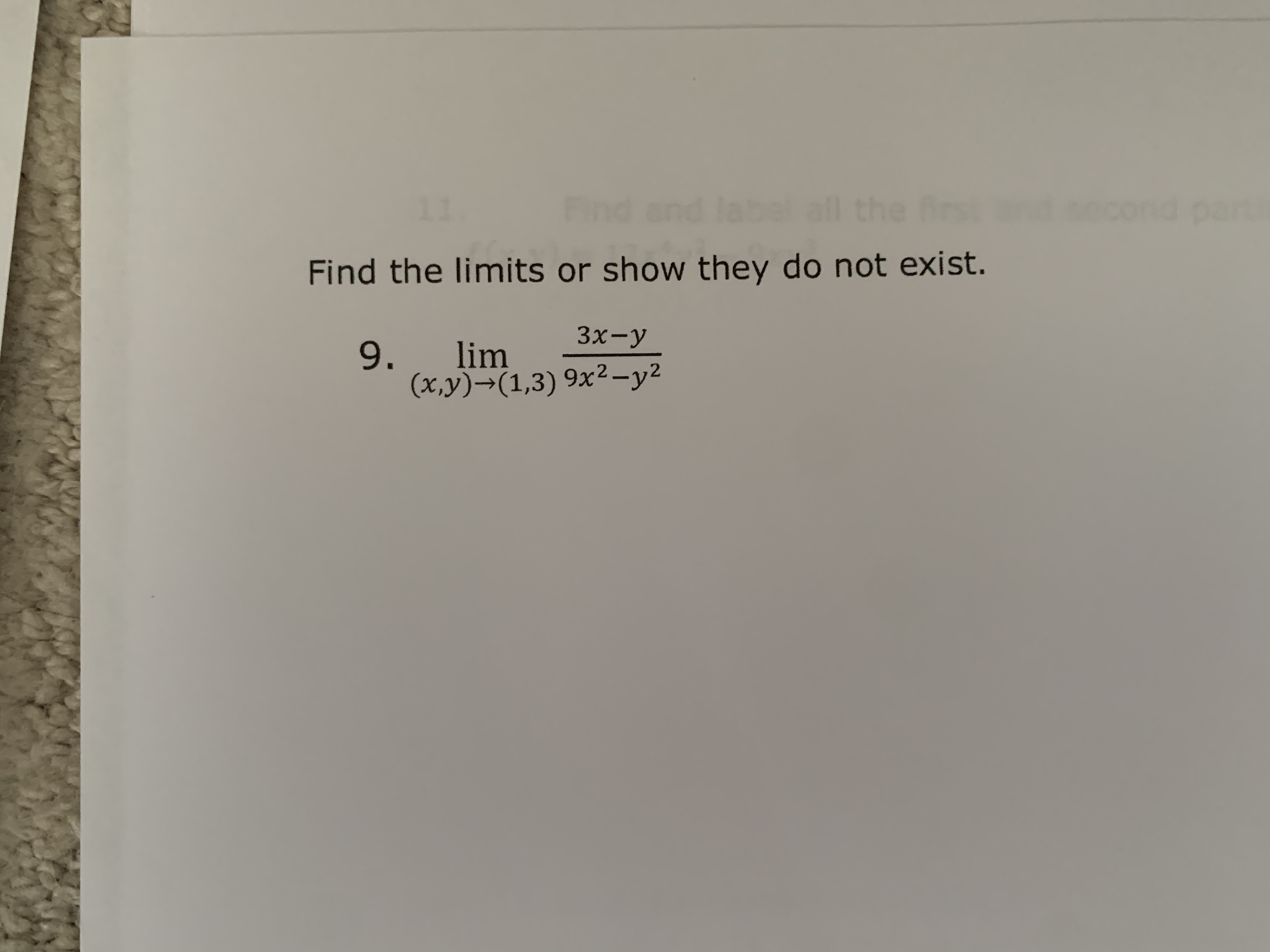 Solved Find the limits or show they do not exist. 9. | Chegg.com