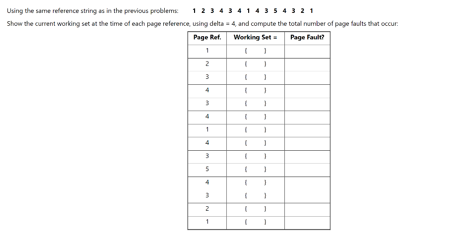 Solved Using the same reference string as in the previous | Chegg.com
