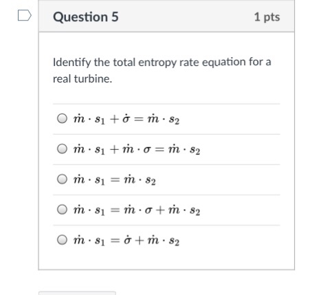 Solved Identify the total entropy rate equation for a real | Chegg.com