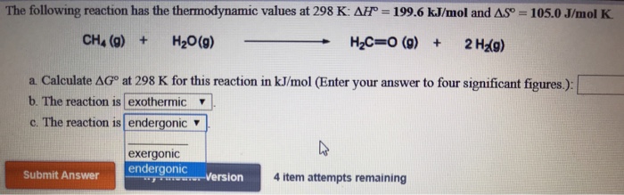 Solved The following reaction has the thermodynamic values | Chegg.com