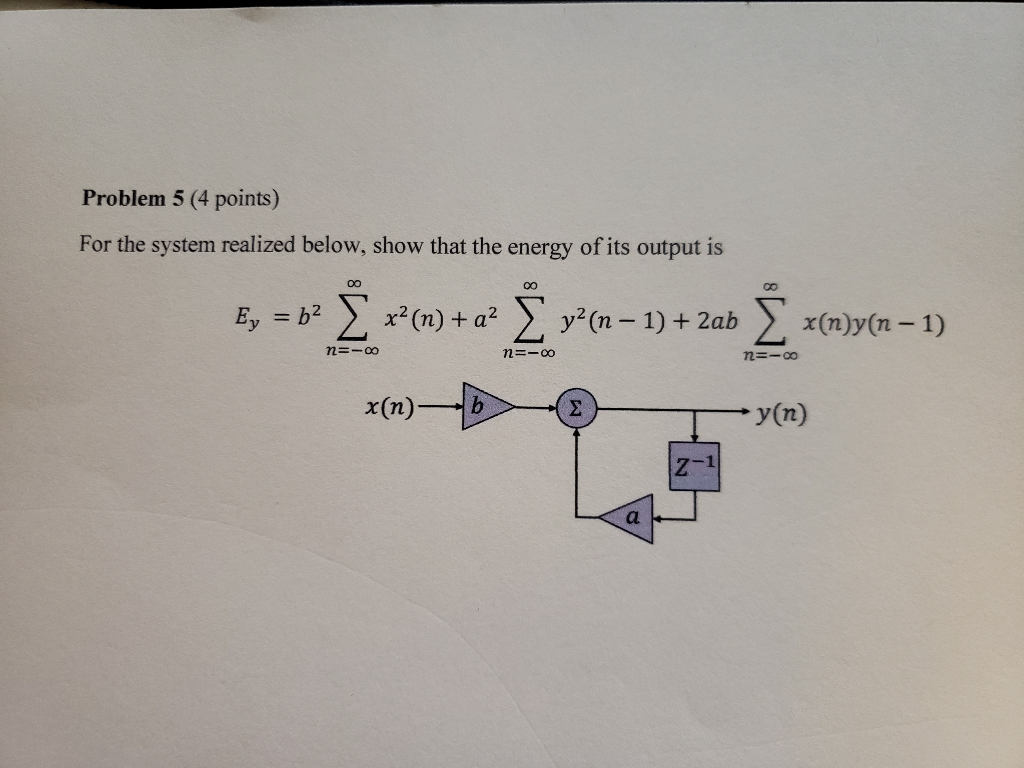 Solved Problem 5 (4 points) For the system realized below, | Chegg.com