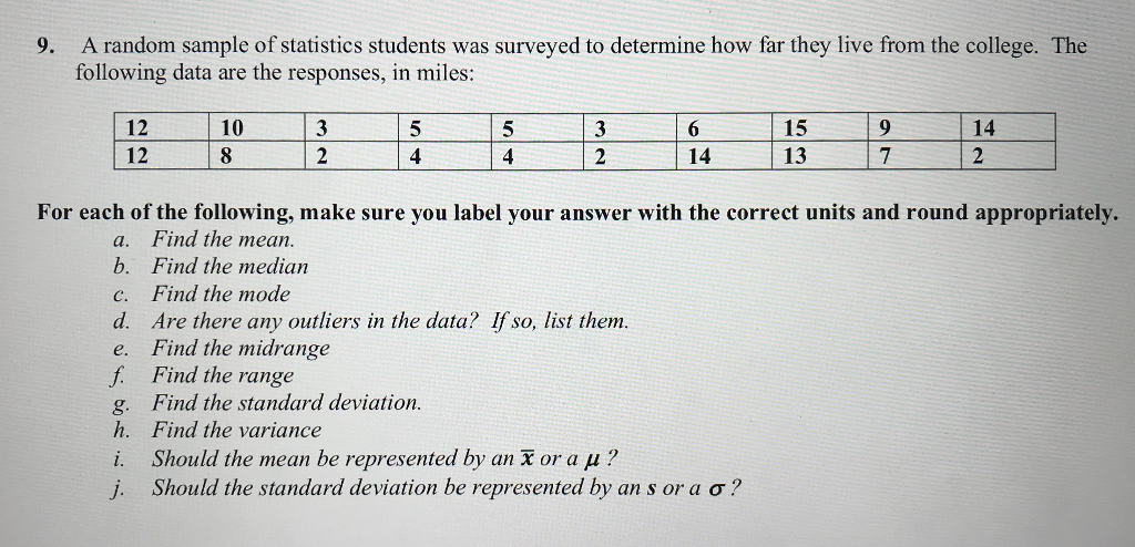 Solved 9. A random sample of statistics students was | Chegg.com