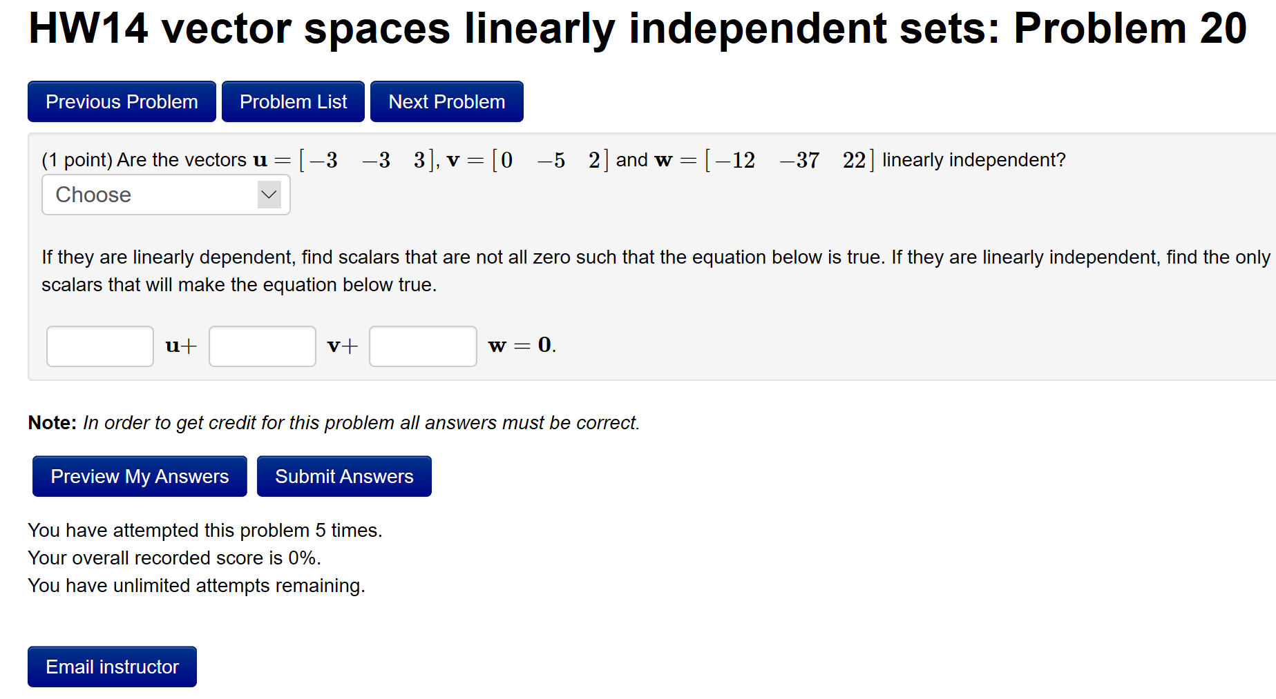 Solved HW14 vector spaces linearly independent sets: Problem | Chegg.com