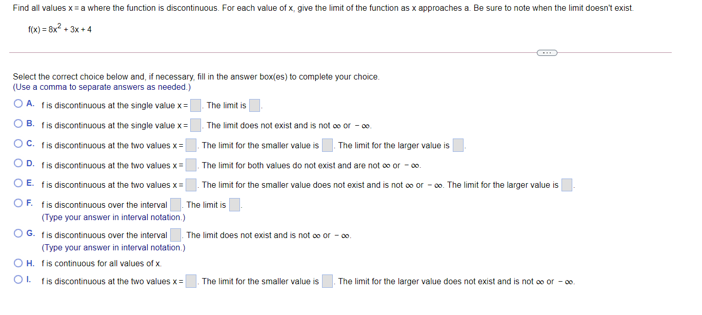 Solved Find all values x= a where the function is | Chegg.com