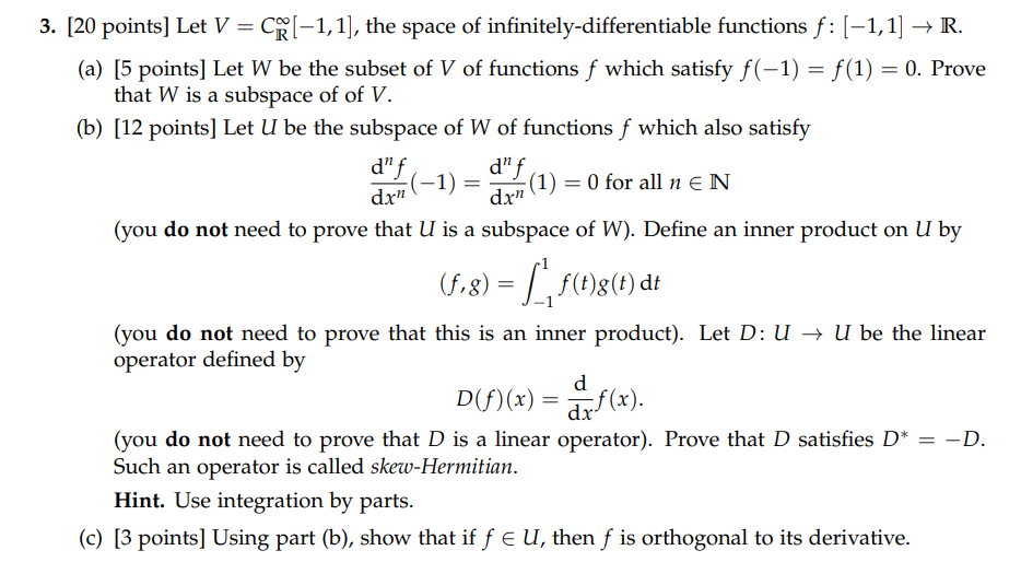 Solved [20 Points] Let V Cr∞[−1 1] The Space Of