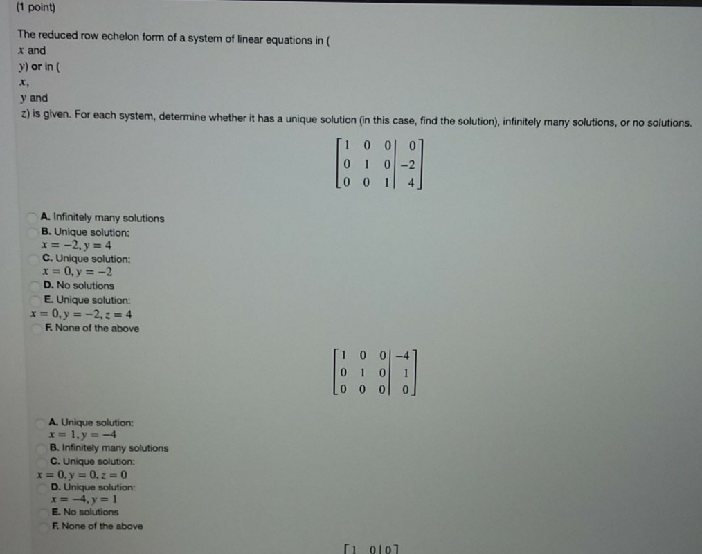 Solved 1 Point The Reduced Row Echelon Form Of A System Of