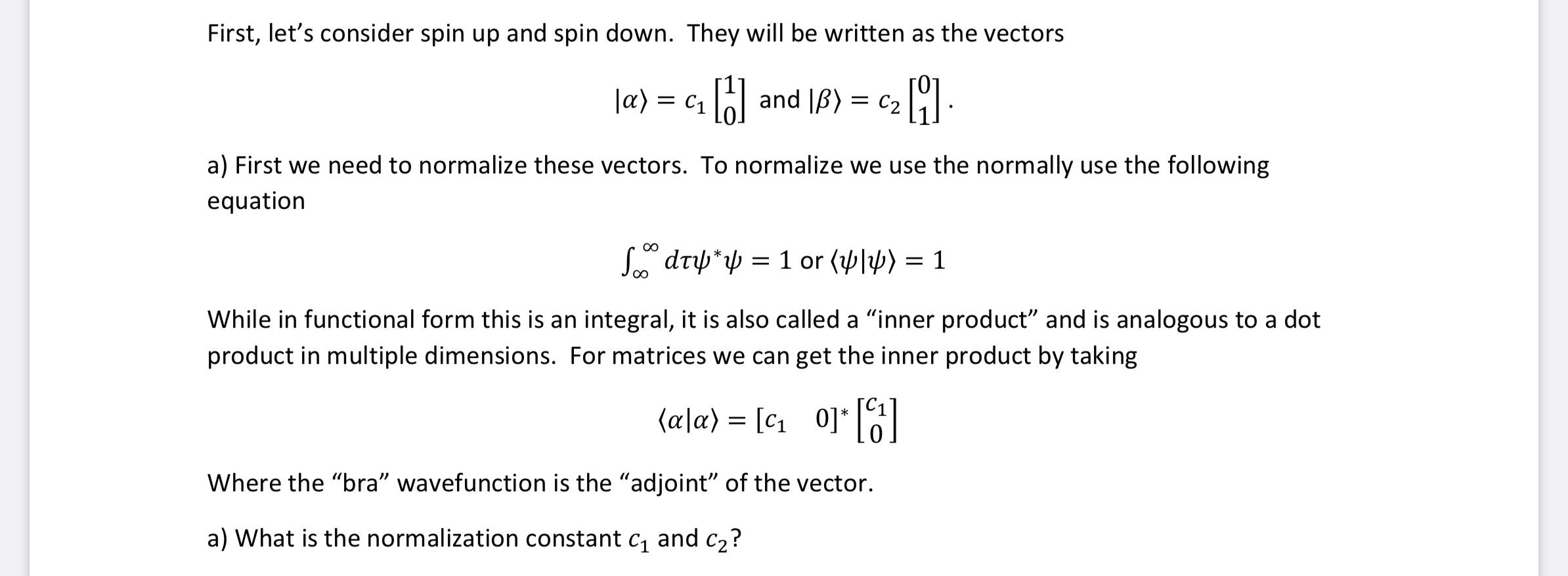 First, let's consider spin up and spin down. They | Chegg.com