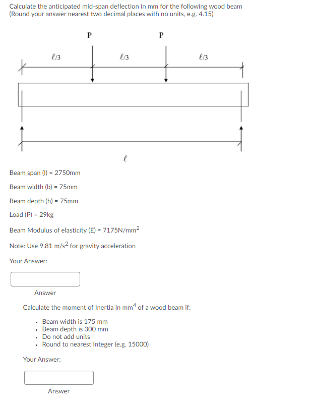 Solved Calculate The Anticipated Mid Span Deflection In Mm