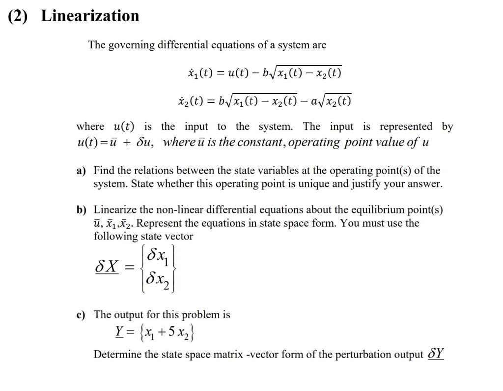 (2) Linearization The governing differential | Chegg.com